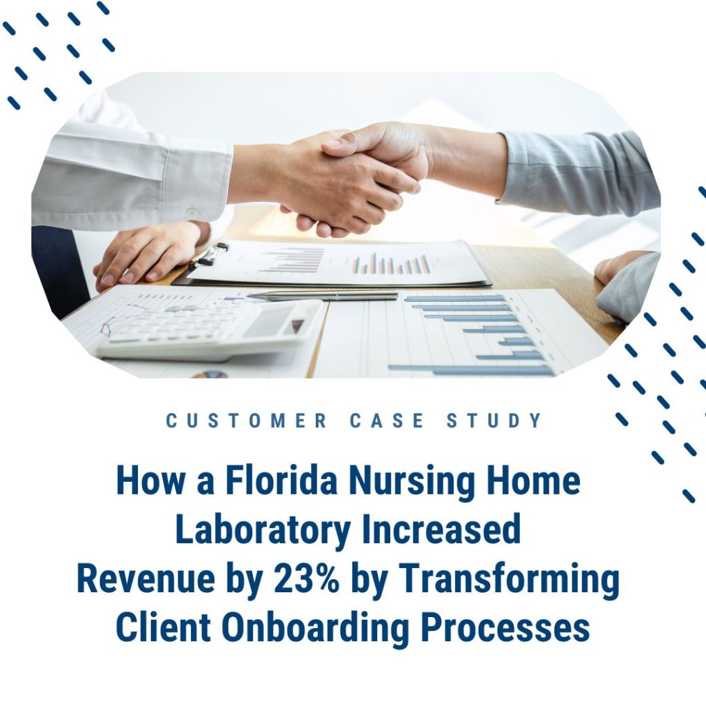 Case Study: Client Onboarding Success for A Florida Nursing Home ...